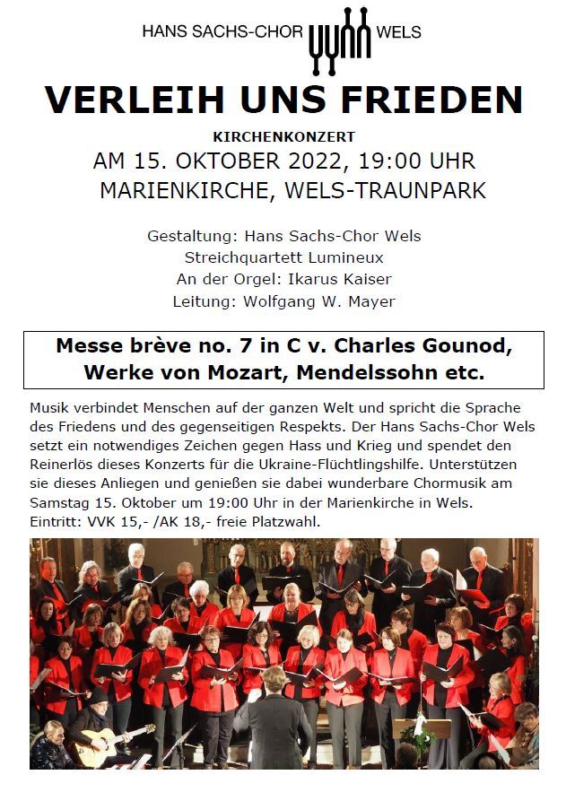 Einladung zum Kirchenkonzert, Hans Sachs - Chor Wels (Gemeinde Holzhausen) Einladung zum Kirchenkonzert, Hans Sachs - Chor Wels (Gemeinde Holzhausen)